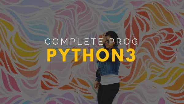 Complete Python 3 Programming Borntodev Digital Academy