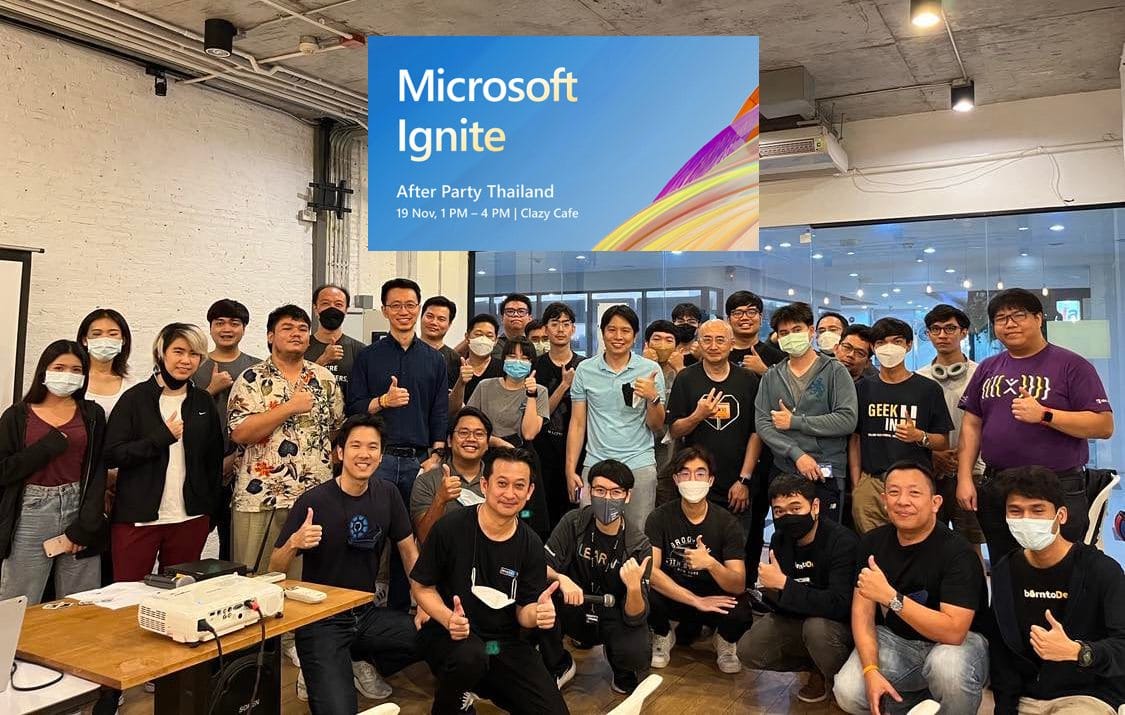 สรุปงาน Microsoft Ignite – After Party Thailand 2022 – BorntoDev ...